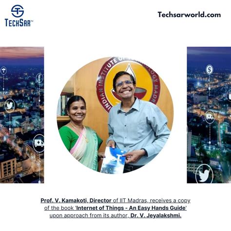 Iot Guide By Prof V Kamakoti Techsar Pvt Ltd Posted On The Topic