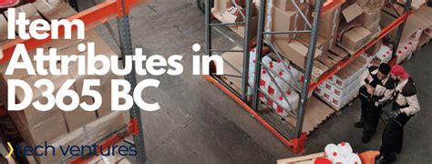 Item Attributes In Dynamics Business Central