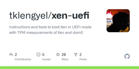 Github Tklengyelxen Uefi Instructions And Tools To Boot Xen In Uefi