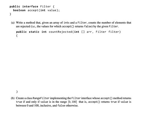 [solved] public interface filter { } boolean accep solutioninn