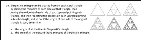 Solved Sierpinskis Triangle Can Be Created From An