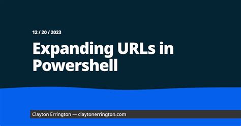 Expanding Urls In Powershell Expanding Urls In Powershell