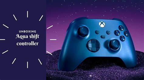 Aqua Shift Xbox Controller Unboxing Youtube