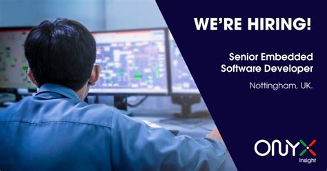 Onyx Insight On Linkedin Were Hiring Senior Embedded Software Developer Nottingham Uk Find
