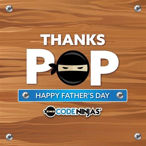 Happy Fathers Day From Code Ninjas Code Ninjas Yardley Facebook