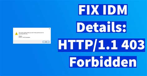 Fix Idm Error The Server Replies That You Dont Have Permissions To