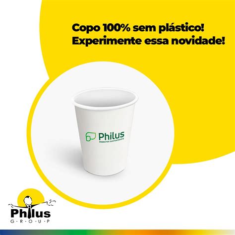 A Philus Produtos Sustentáveis Lançou Recentemente O Copo Bio Grupo