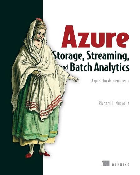 12 integrating data factory with sql database · azure storage streaming and batch analytics a