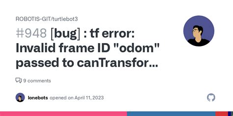 Bug Tf Error Invalid Frame ID Odom Passed To CanTransform Argument Target Frame Frame