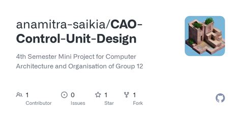 Github Anamitra Saikiacao Control Unit Design 4th Semester Mini Project For Computer