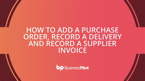 how to add a purchase order business pilot