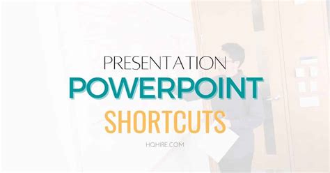 Best PowerPoint Shortcut Keys List Create And Deliver Powerful Presentation