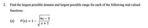 solved find the largest possible domain and largest possible
