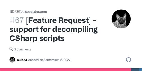 Feature Request Support For Decompiling Csharp Scripts · Issue 67