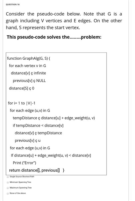 solved question 16 consider the pseudo code below note that
