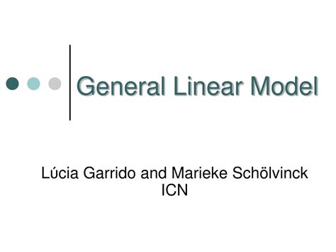 PPT General Linear Model PowerPoint Presentation Free Download ID