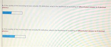 Solved Acceptance Sampling Is A Statistical Method Used To