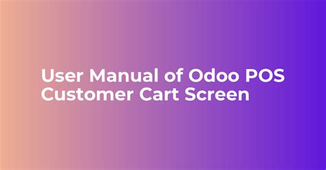 Odoo Pos Customer Cart Screen Pos Customer Facing Display