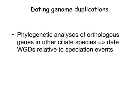 Ppt The Impact Of Whole Genome Duplications Insights From Paramecium