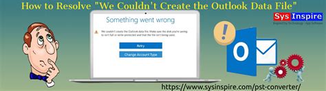 How To Resolve We Couldn T Create The Outlook Data File Error