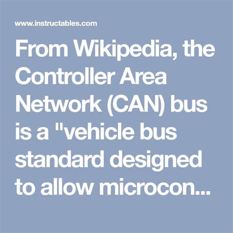 The Text From Wikipedia The Controller Area Network Can Bus Is A