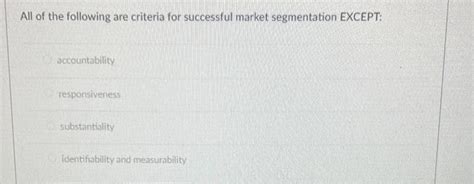 Solved All Of The Following Are Criteria For Successful