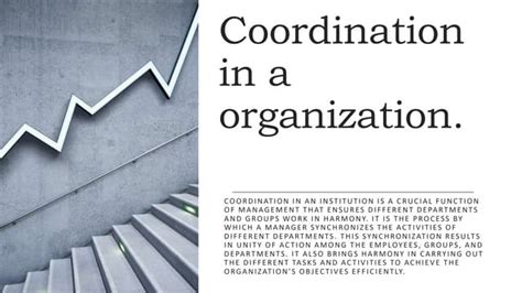 Coordination In An Organization Its Types And Factors Pptx
