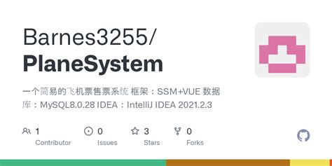 GitHub Barnes PlaneSystem 一个简易的飞机票售票系统 框架SSM VUE 数据库MySQL IDEAIntelliJ IDEA