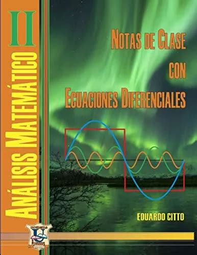 Class Notes With Differential Ecuations Matter Analysis Envío Gratis