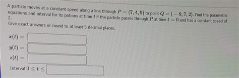 solved a particle moves at a constant speed along a line