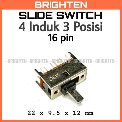 Jual Slide Switch Geser 3 Posisi 4 Induk 16 Pin Lurus Shopee Indonesia