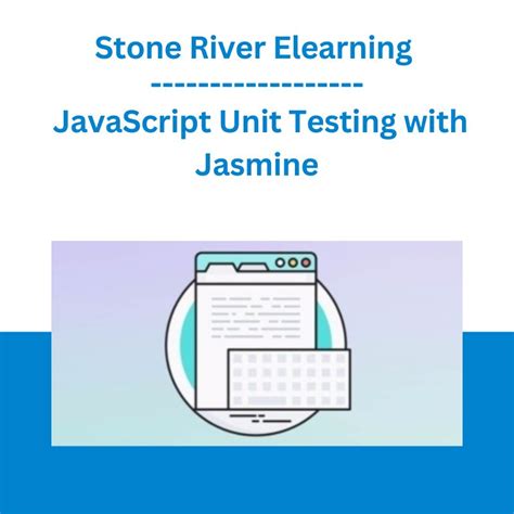 Stone River Elearning Javascript Unit Testing With Jasmine