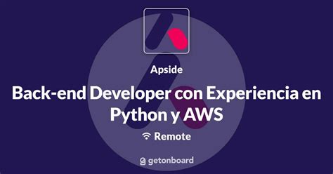 Back End Developer Con Experiencia En Python Y AWS At Apside Remote Work From Home Get On