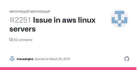 Issue In Aws Linux Servers · Issue 2251 · Wkhtmltopdfwkhtmltopdf · Github