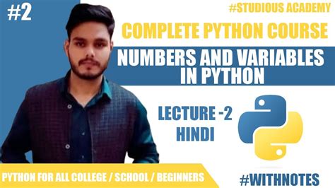 Lecture 2 Numbers And Variables In Python Hindi Youtube