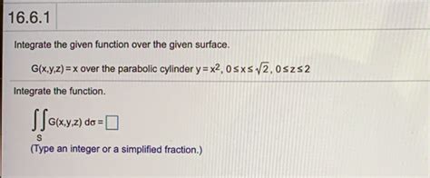 Solved 1661 Integrate The Given Function Over The Given