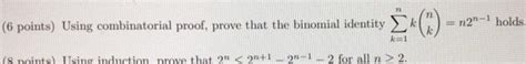 Solved 6 Points Using Combinatorial Proof Prove That The