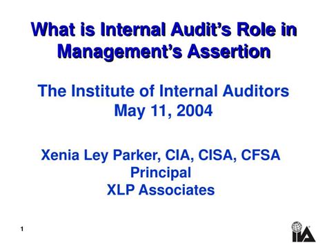 PPT What Is Internal Audits Role In Managements Assertion PowerPoint Presentation ID