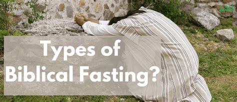 How Many Types Of Biblical Fasting Are In The Bible Leroy A Daley Ministries