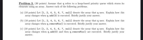 Solved Problem 3 30 Points Assume That Q Refers To A