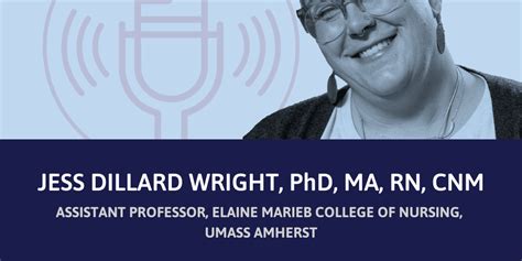 Jess Dillard Wright • Office Of Nursing Research • Penn Nursing