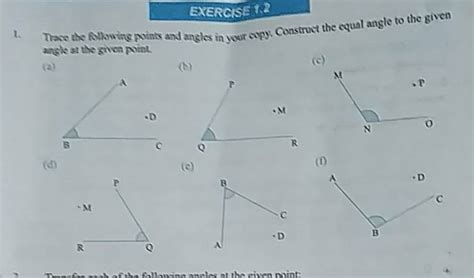Solved Exercise 12 1、 Trace She Following Points And Angles In Your