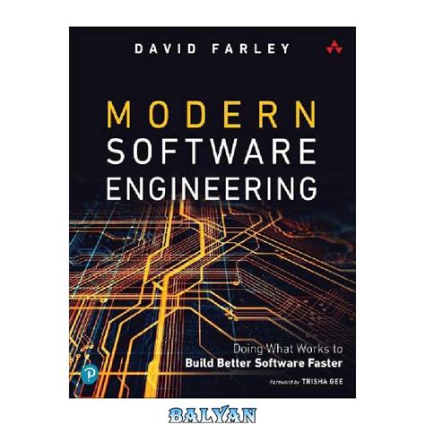 دانلود کتاب Modern Software Engineering Doing What Works To Build Better Software Faster بلیان