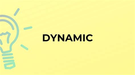What Is The Meaning Of The Word DYNAMIC YouTube