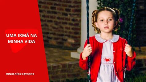 Uma Irmã Na Minha Vida História Real Por Trás Do Filme