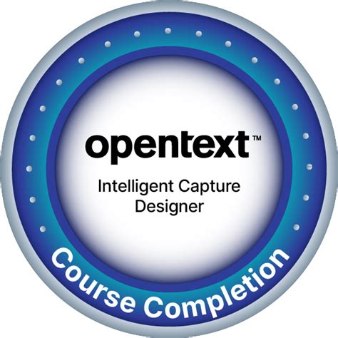 Opentext Course Completion Intelligent Capture Designer Credly