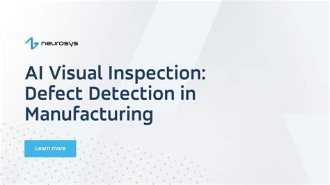 AI Visual Inspection Defect Detection In Manufacturing