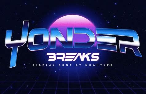 Yonder Breaks Font From Noahtype