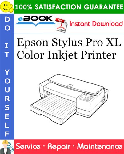 Epson Stylus Pro Xl Color Inkjet Printer Service Repair Manual Pdf Download