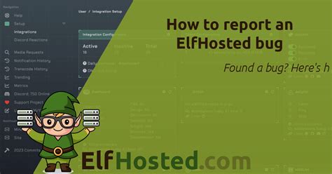How To Report An Elfhosted Bug Elfhosted